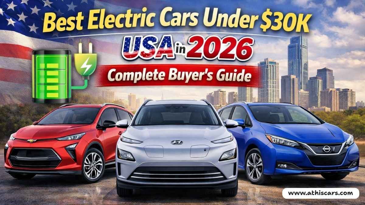 Best Electric Cars Under $30K USA in 2026: Complete Buyer's Guide ...